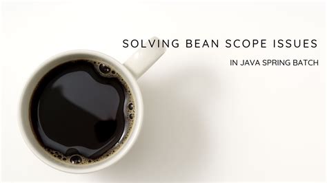 Using Component And Stepscope Together In Java Spring Batch Best