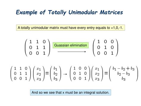 Ppt Totally Unimodular Matrices Powerpoint Presentation Free Download Id279058