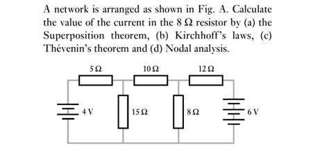 solved a network is arranged as shown in fig a calculate the value