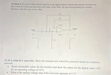 Solved Problem An Active Filter Circuit Is Given In The Chegg