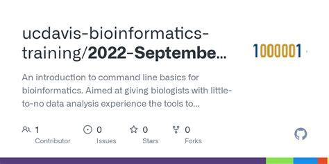Github Ucdavis Bioinformatics Training 2022 September Introduction To The Command Line For