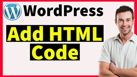 How To Add Html Code In Wordpress In 2025 Step By Step Tutorial For