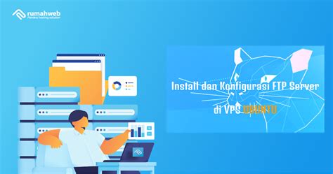 Cara Membuat FTP Server Di VPS Ubuntu Rumahweb