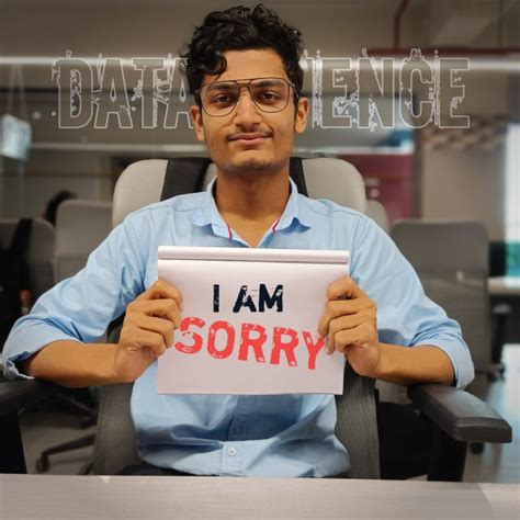 Sorry Datascience Ml Izam Mohammed