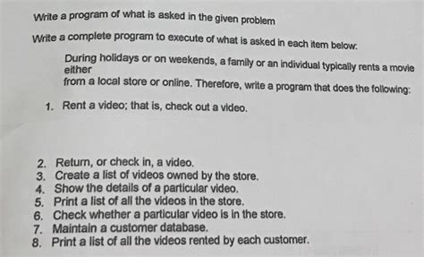 Write A Program Of What Is Asked In The Given Problem
