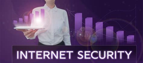 Sign Displaying Internet Security Word Written On Process To Protect Against Attacks Over The