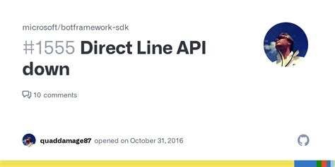 Direct Line API Down Issue Microsoft Botframework Sdk GitHub