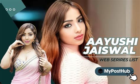 Aayushi Jaiswal Bio Age Web Series Net Worth And More Myposthub
