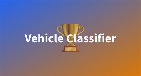 Vehicle Classifier A Hugging Face Space By Nifulislam