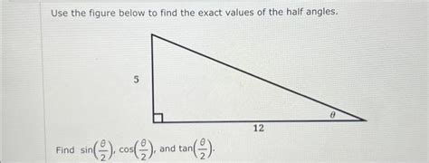 Solved Use The Figure Below To Find The Exact Values Of The Chegg