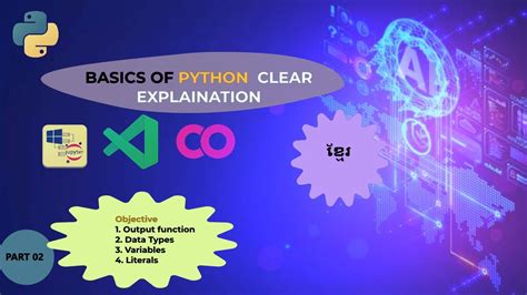 basics of python speak khmer part 2 youtube