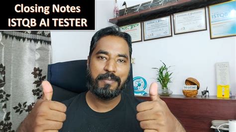 Istqb Ai Tester Closing Notes Ai Tester Certification Ai Tutorials Tm Square Youtube