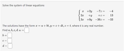 Solved Solve The System Of Linear Equations Chegg Com