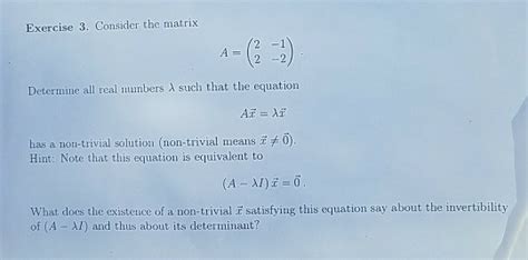 Solved Exercise 3 Consider The Matrix 2 1 2 2 Determine