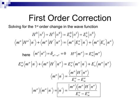 Time Independent Perturbation Theory 1st Order Correction 2nd Order