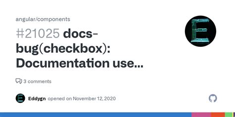 Docs Bug Checkbox Documentation Use Mat Checkbox Click Action Without Notification Of