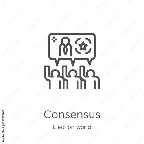 Consensus Icon Vector From Election World Collection Thin Line Consensus Outline Icon Vector
