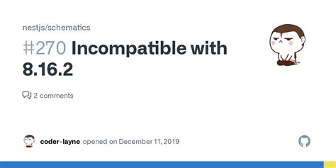 Incompatible With 8162 · Issue 270 · Nestjsschematics · Github