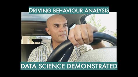 driving behaviour analysis data science demonstrated youtube