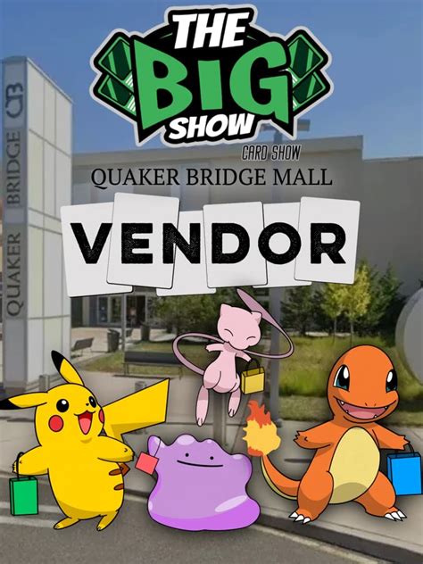 The Big Show At Quaker Bridge Mall 2 Day Show Oct 3 4 2026 Treasure
