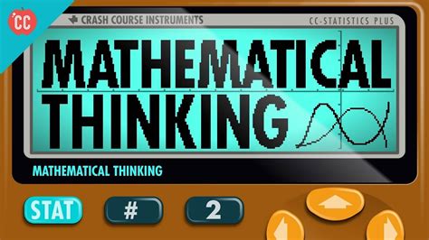Mathematical Thinking Crash Course Statistics 2 Youtube