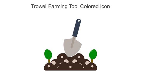 Trowel Farming Tool Colored Icon In Powerpoint Pptx Png And Editable Eps Format PPT Presentation