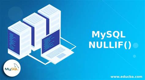 Mysql Nullif How Mysql Nullif Function Work With Examples