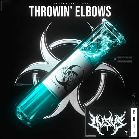 Throwin Elbows Lusus Edit By Excision X Space Laces Free Download