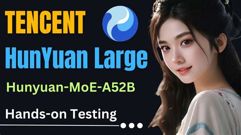 Tencent Hunyuan Large Biggest Moe Ai Model Hands On Testing Youtube