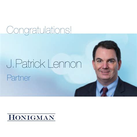 Honigman Llp On Linkedin Honigman Congratulates J Patrick Lennon On