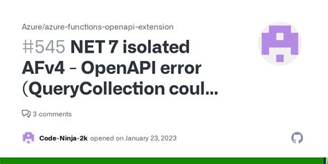 Net 7 Isolated Afv4 Openapi Error Querycollection Could Not Be Loaded Macos M2 Vs 2022