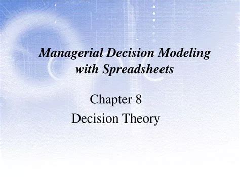 PPT Managerial Decision Modeling With Spreadsheets PowerPoint Presentation ID