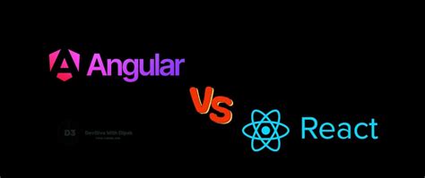 angular vs react a comprehensive comparison dev community