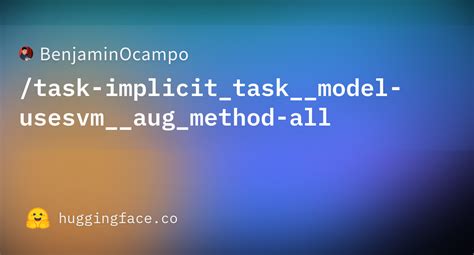 Benjaminocampotask Implicittaskmodel Usesvmaugmethod All