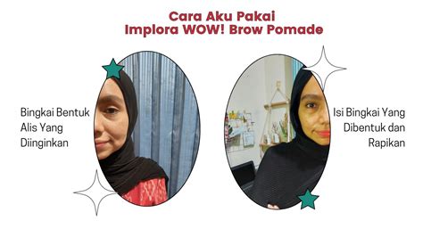 Review Implora WOW Brow Pomade Rahasia Alis Mata Memikat