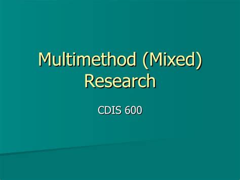 Multimethod Research Ppt