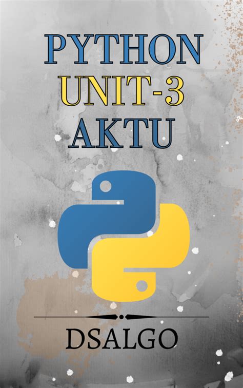 Python Unit 3 Aktu Pdf Dsalgo