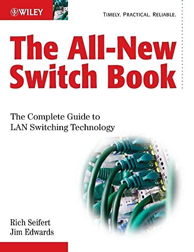 the all new switch book the complete guide to lan switching technology