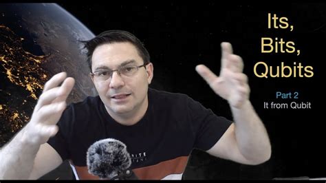 Its Bits Qubits Part 2 Youtube