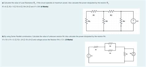 Solved A Calculate The Value Of Load Resistance RL If The Chegg