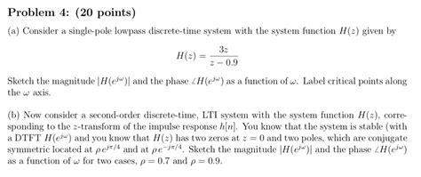 solved problem 4 20 points a consider a single pole