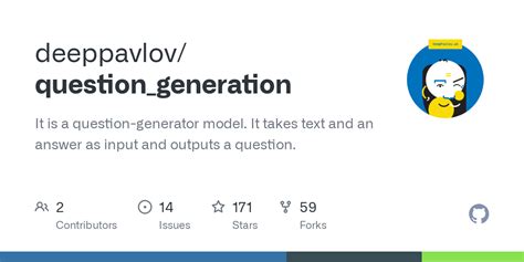 github deeppavlov question generation it is a question generator model it takes text and an