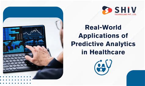 The Impact Of Predictive Analytics In Healthcare What You Need To Know
