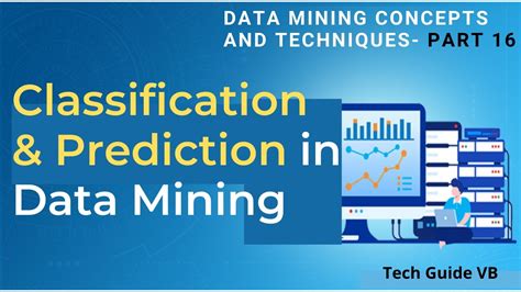 Classification And Prediction In Data Mining In 2023 Decision Tree
