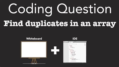 Coding Question Find Duplicates In An Array Youtube