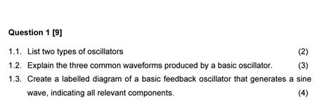 Solved List Two Types Of Oscillators Explain The Chegg