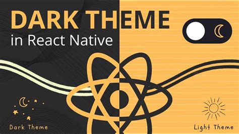 Implement Dark Mode In React Native Advanced React Native React Native React Native Theme