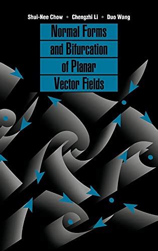 normal forms and bifurcation of planar vector fields by li chengzhi