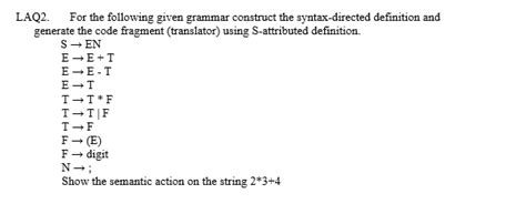 solved for the following given grammar construct the