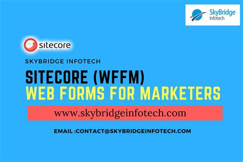 Sitecore Web Forms For Marketers Wffm Skybridge